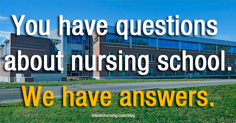 7 Frequently Asked Questions about Nursing School